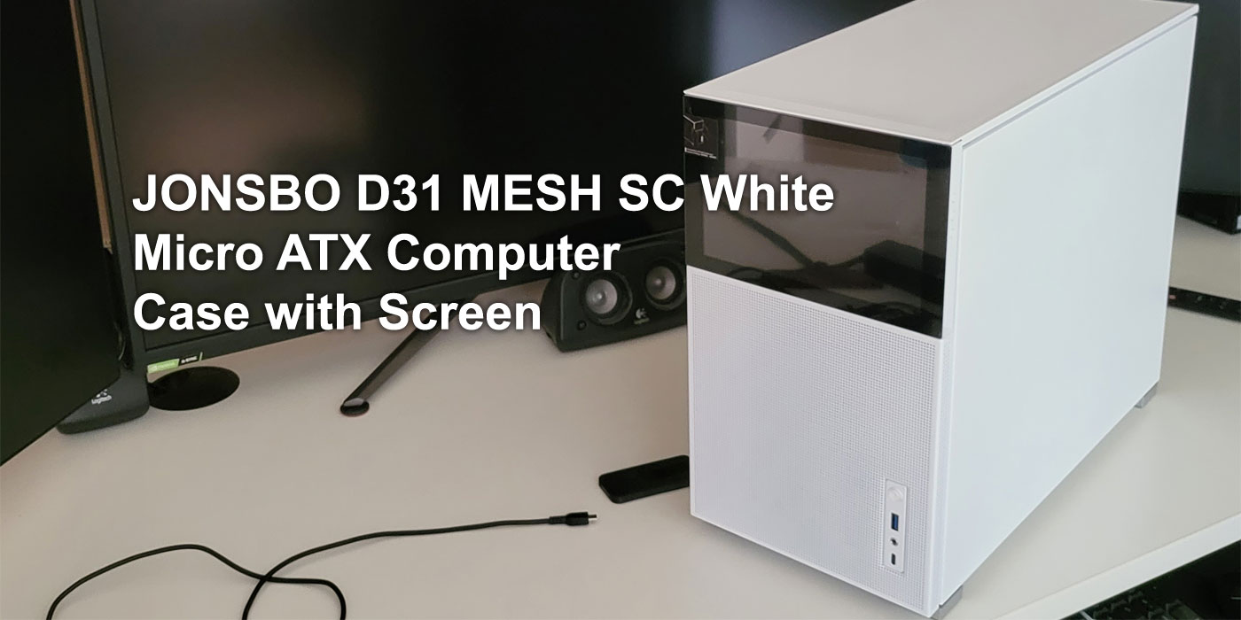 JONSBO D31 Mesh SC White - Patrick Domingues JONSBO D31 Mesh SC White - Patrick Domingues